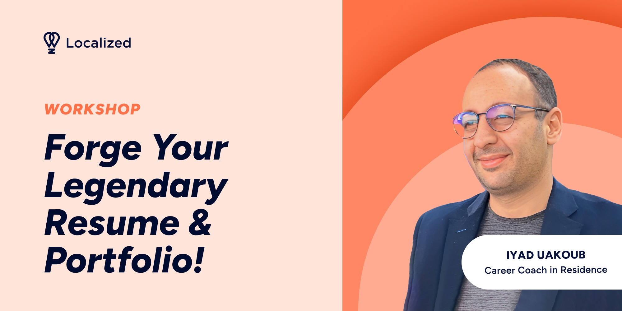 Forge Your Legendary Resume & Portfolio! | Localized Event