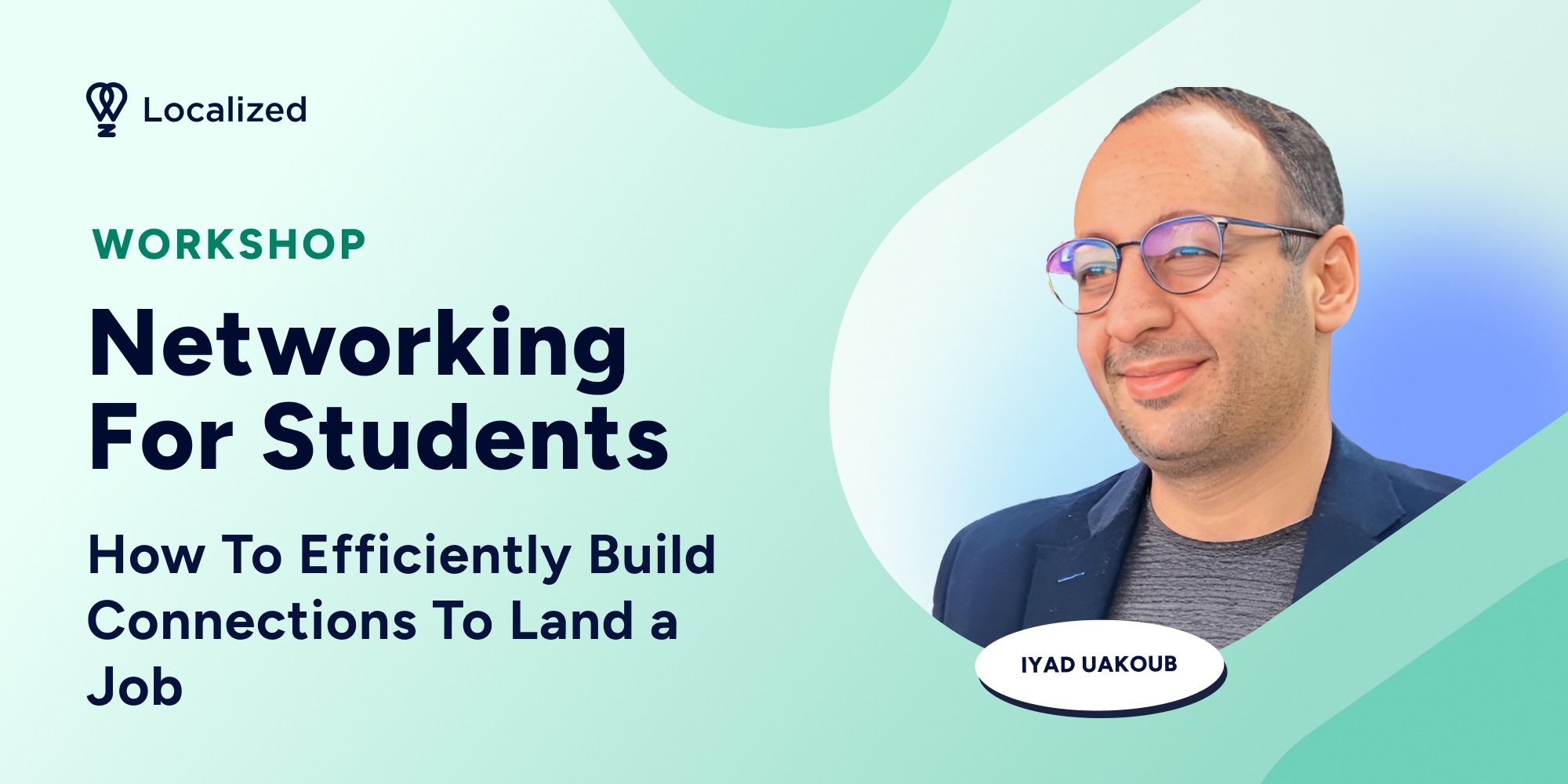Workshop: Networking For Students: How To Efficiently Build Connections ...