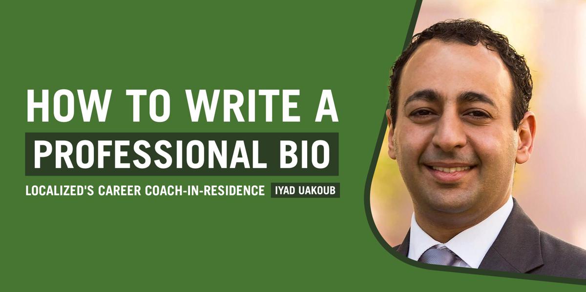 Step-by-Step Workshop: How to Write a Professional Bio | Localized Event